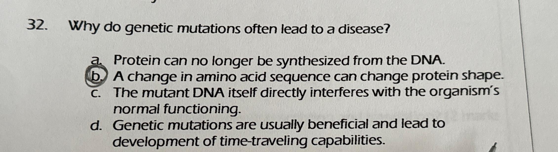 Solved Why do genetic mutations often lead to a disease?a. | Chegg.com