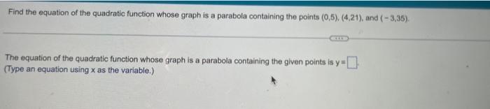 Solved Find the equation of the quadratic function whose | Chegg.com