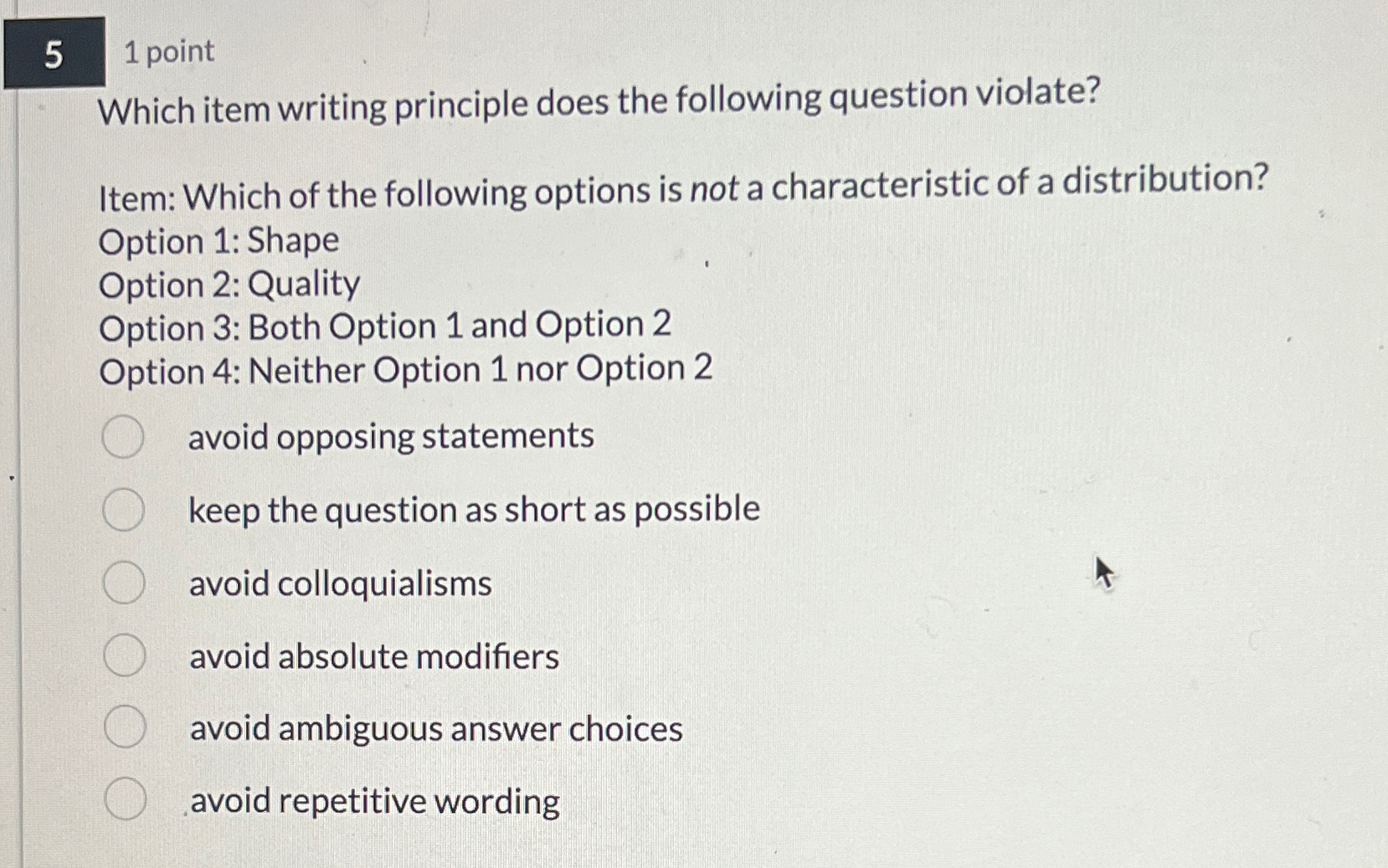 Solved 51 ﻿pointWhich item writing principle does the | Chegg.com