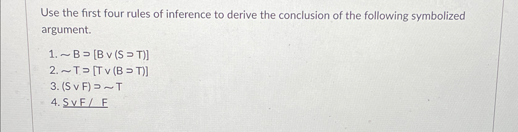 Solved Use the first four rules of inference to derive the | Chegg.com