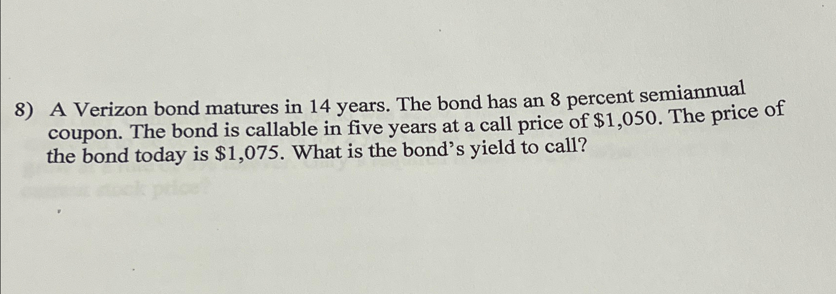 Solved A Verizon bond matures in 14 ﻿years. The bond has an | Chegg.com