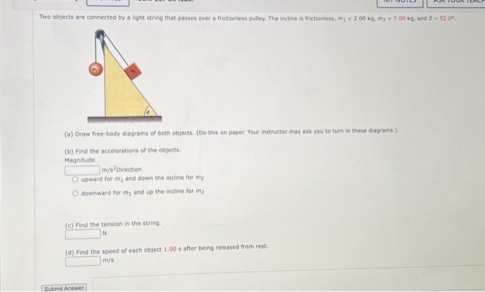 Solved objects are connected by a light string that passes | Chegg.com
