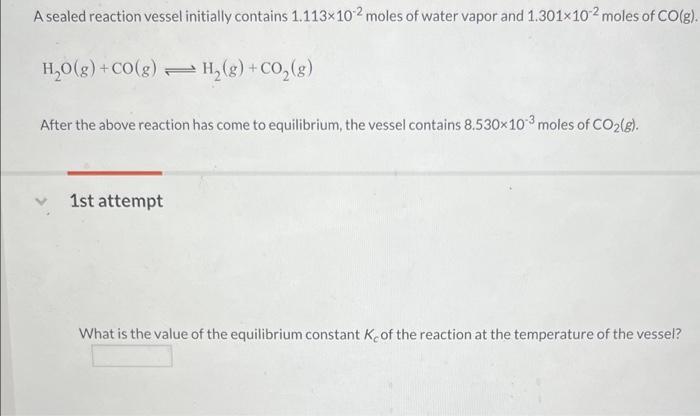 Solved A sealed reaction vessel initially contains | Chegg.com