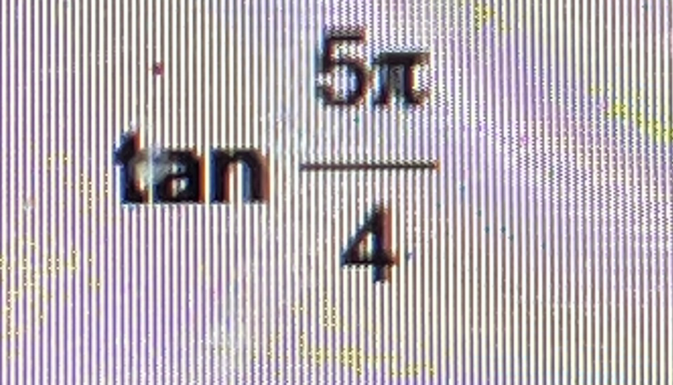 tan5π4 ﻿Find the exact value | Chegg.com