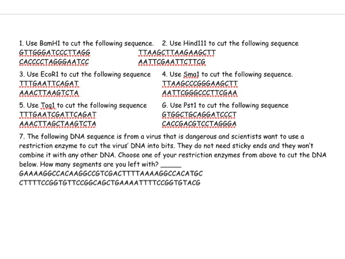 Solved 1. Use BamH1 to cut the following sequence. 2. Use | Chegg.com