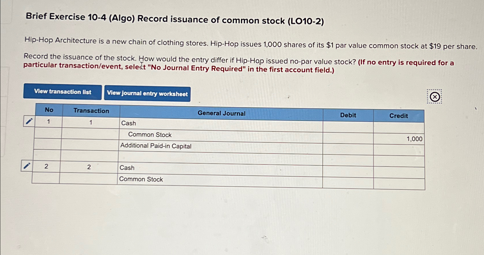 Solved Brief Exercise 10-4 (Algo) ﻿Record issuance of common | Chegg.com