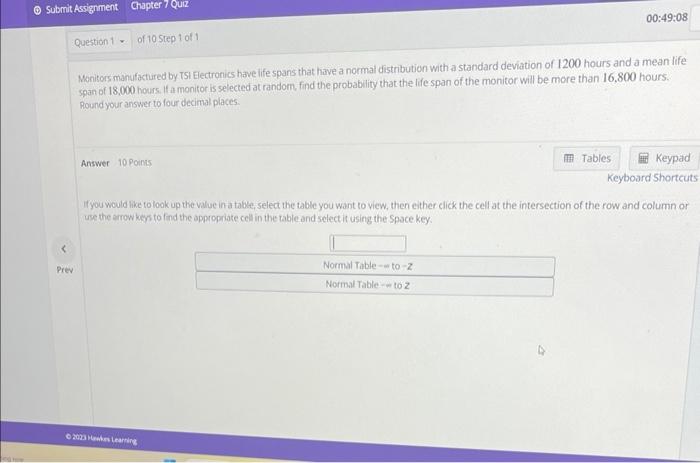 Solved Monitors manufactured by TSI Electronics have ife | Chegg.com