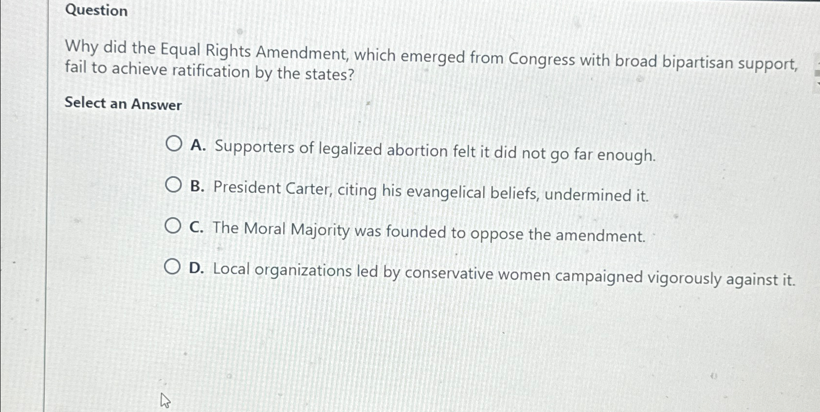 Solved QuestionWhy did the Equal Rights Amendment, which | Chegg.com