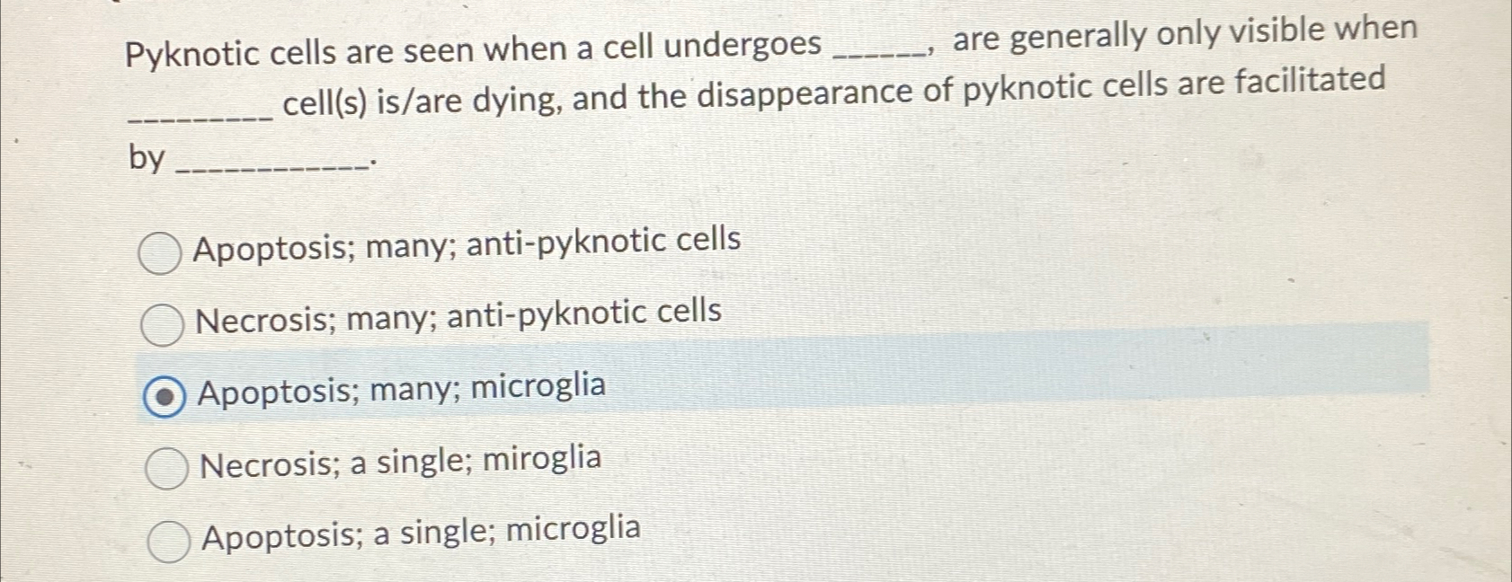 Solved Pyknotic cells are seen when a cell undergoes q, ﻿are | Chegg.com