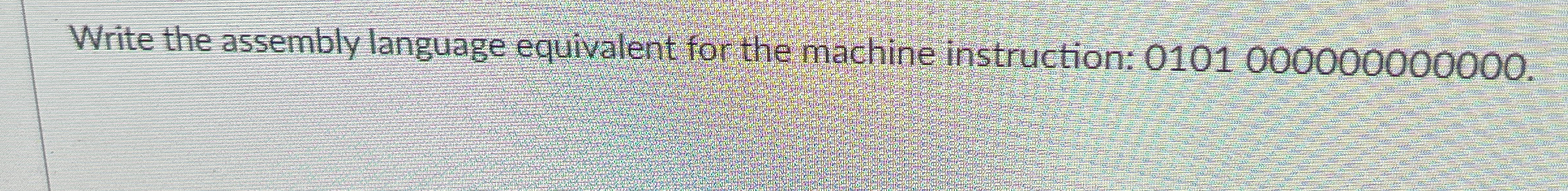 Solved Write the assembly language equivalent for the | Chegg.com