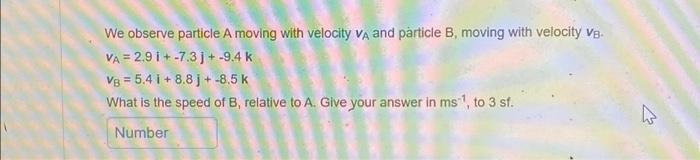 Solved We observe particle A moving with velocity VA and | Chegg.com
