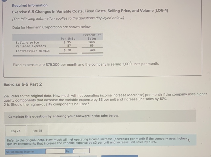 Solved Required information Exercise 6-5 Changes in Variable | Chegg.com