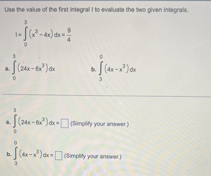 Solved Use the value of the first integral I to evaluate the | Chegg.com