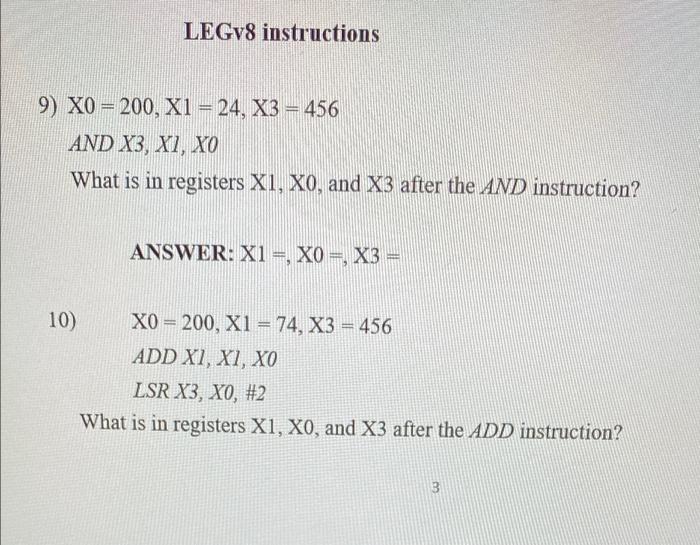 Solved LEGv8 instructions - 9) X0 = 200, X1 = 24, X3 = 456 | Chegg.com