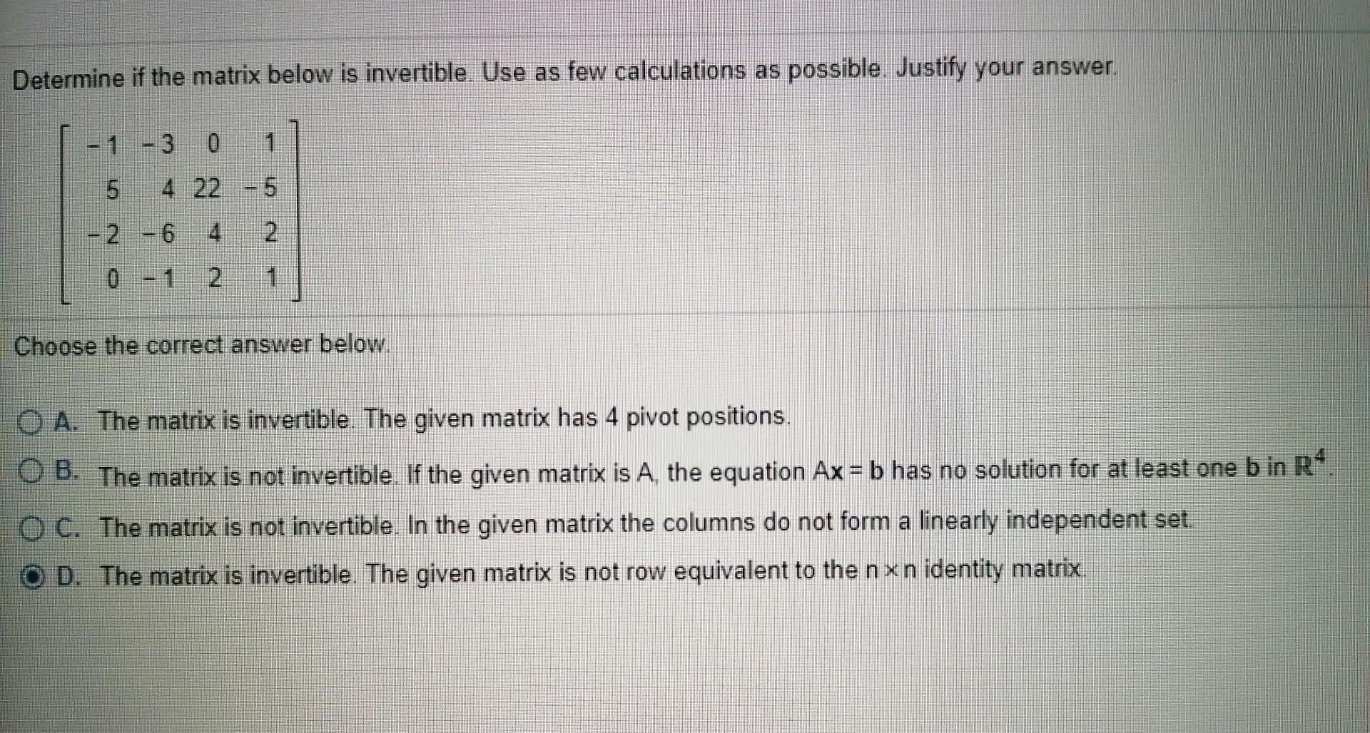 Solved Determine if the matrix below is invertible. Use as | Chegg.com