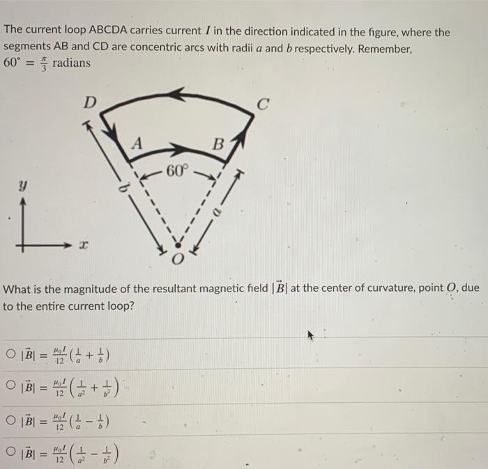 Solved The current loop ABCDA carries current I in the | Chegg.com