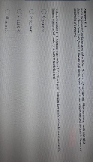 Solved Narrative 11-1 Solve the following problems using | Chegg.com