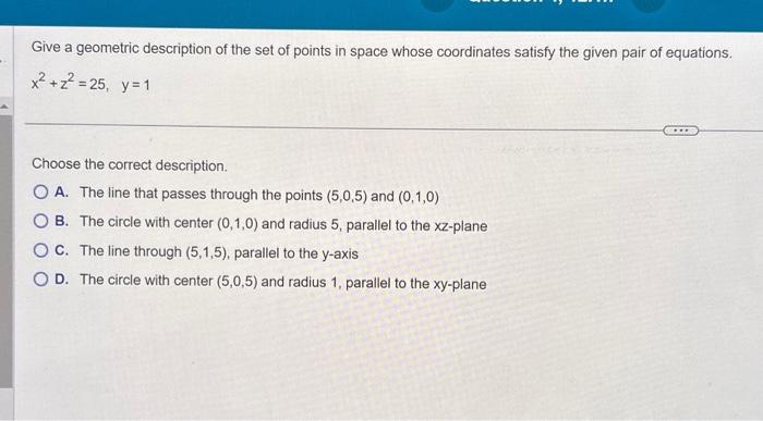 Solved Give a geometric description of the set of points in | Chegg.com