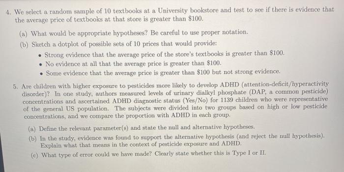 Solved 4. We select a random sample of 10 textbooks at a | Chegg.com