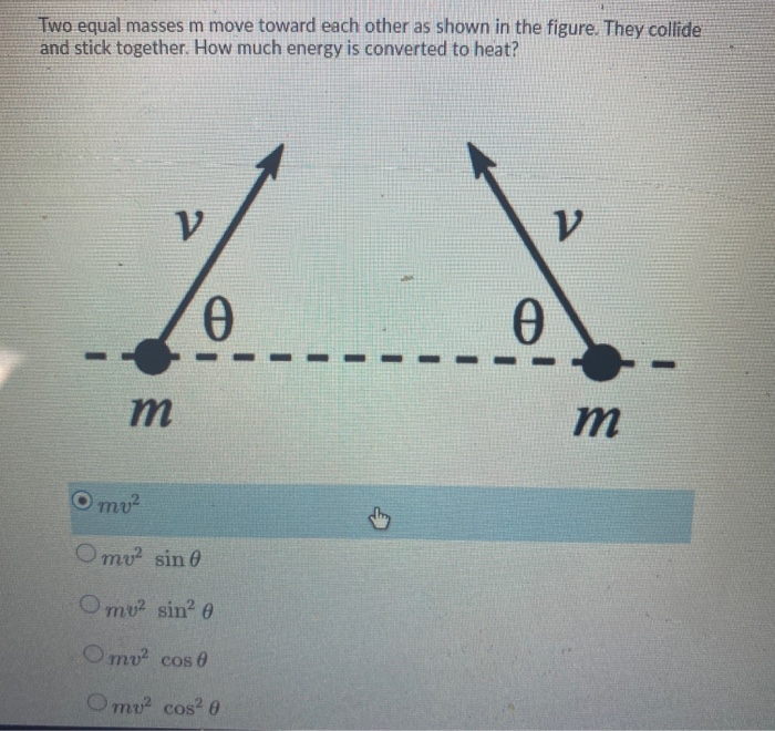 Solved Two equal masses m move toward each other as shown in | Chegg.com