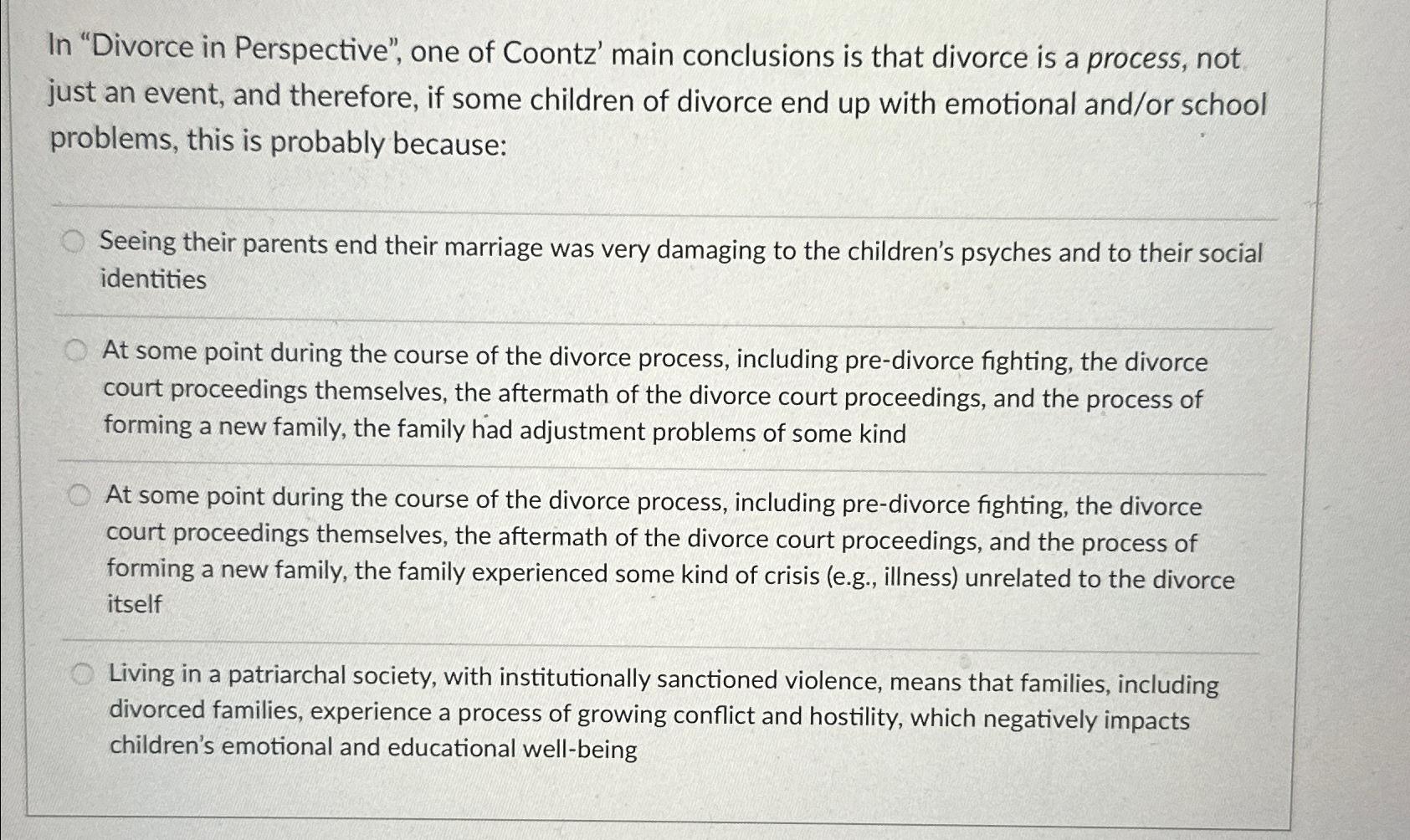 Solved In "Divorce in Perspective", one of Coontz' main | Chegg.com
