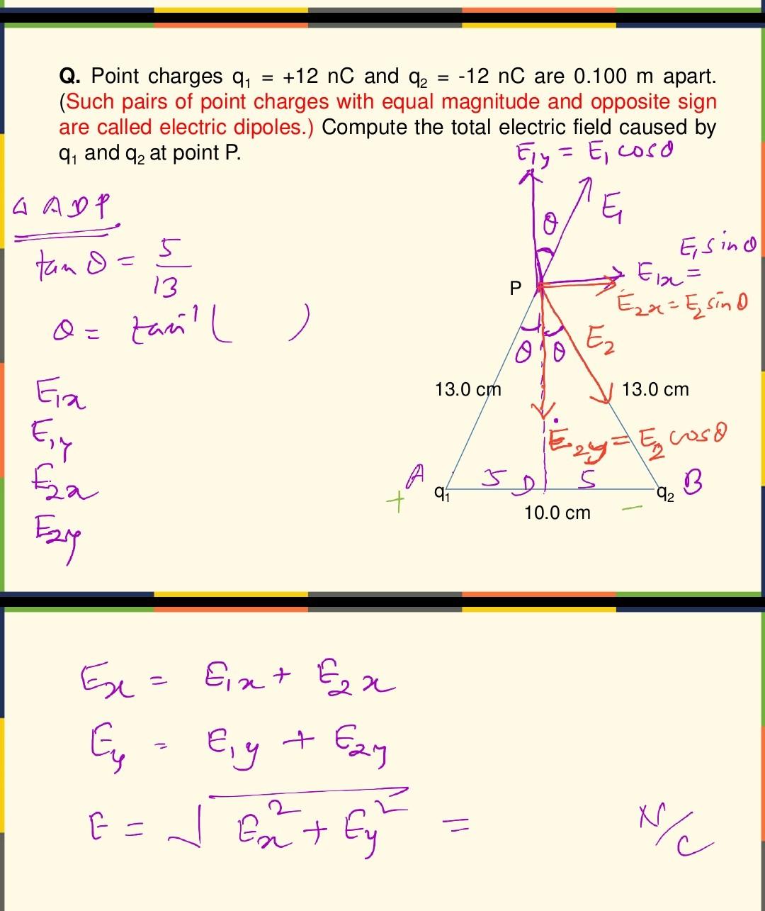 Solved Q. Point charges q1=+12nC and q2=−12nC are 0.100 m | Chegg.com