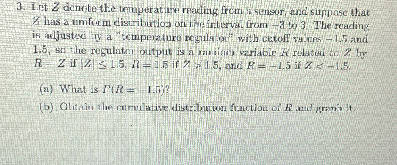 Solved Let Z ﻿denote the temperature reading from a sensor, | Chegg.com