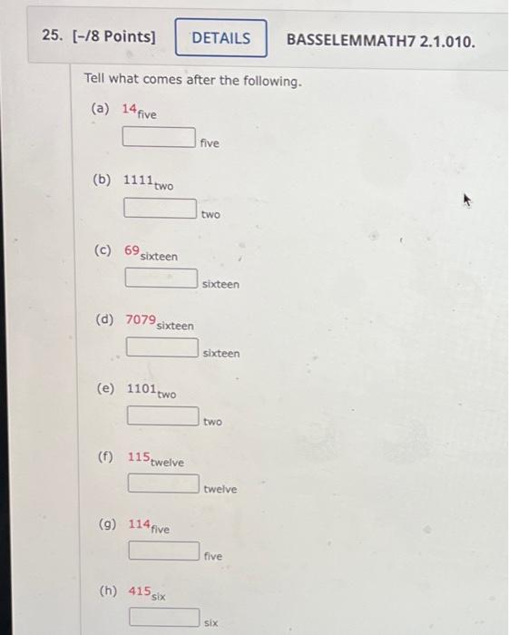 Solved Tell what comes after the following. (a) 14 five five | Chegg.com
