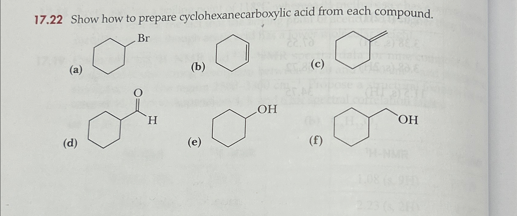 Solved 17.22 ﻿Show how to prepare cyclohexanecarboxylic acid | Chegg.com
