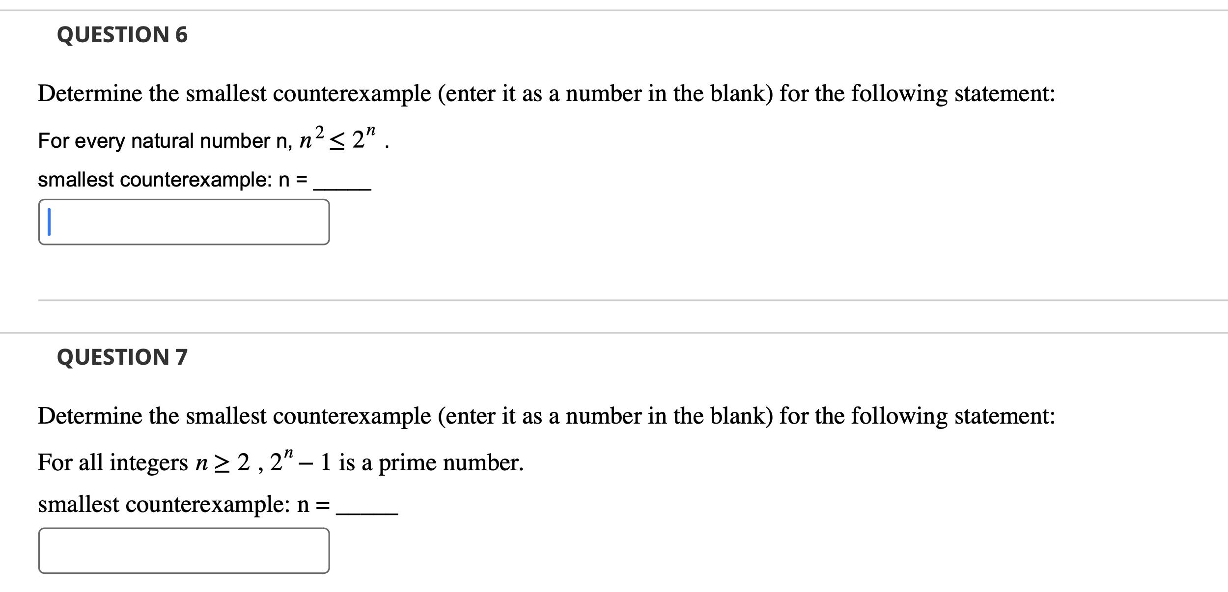 Solved QUESTION 6Determine the smallest counterexample | Chegg.com