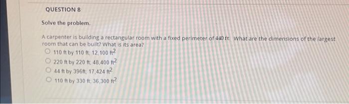 Solved QUESTION 8 Solve the problem. A carpenter is building | Chegg.com