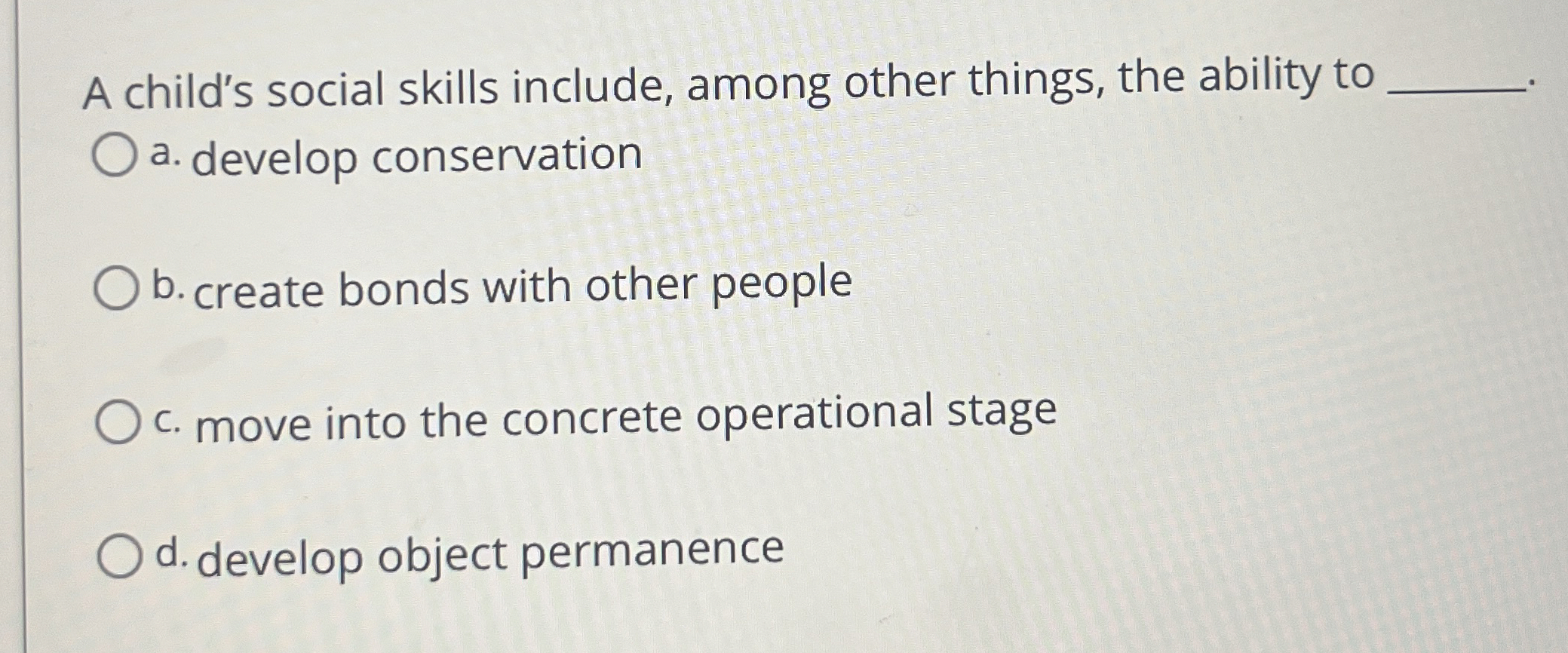 Solved A child's social skills include, among other things, | Chegg.com