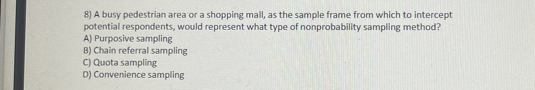 Solved A busy pedestrian area or a shopping mall, as the | Chegg.com