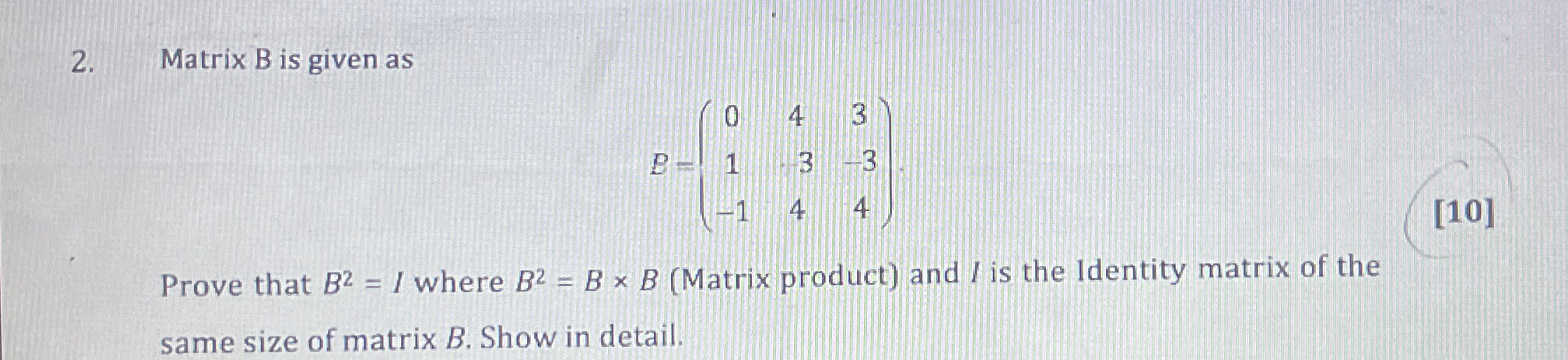 Solved Matrix B ﻿is given | Chegg.com