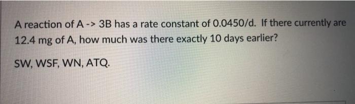Solved Calcium - 47 has a half-life of 4.536 days and decays | Chegg.com