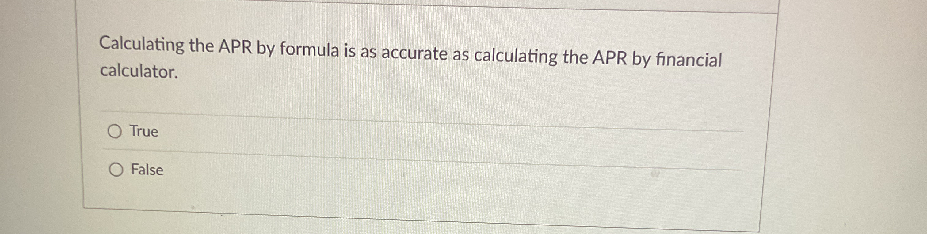 Solved Calculating the APR by formula is as accurate as | Chegg.com