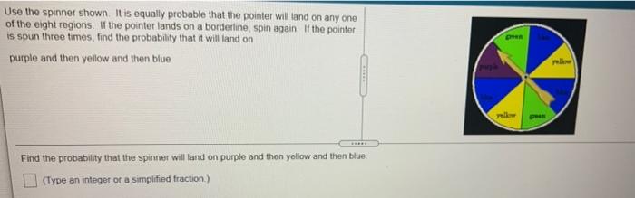 Solved Use the spinner shown. It is equally probable that | Chegg.com