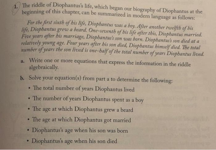 Solved 1. The riddle of Diophantus's life, which began our | Chegg.com
