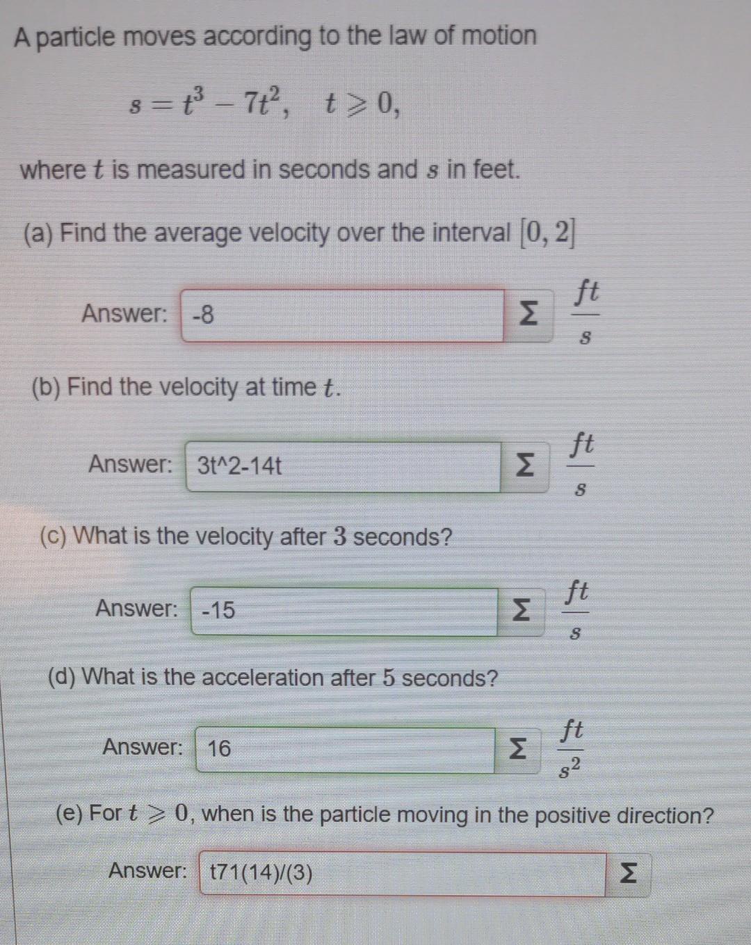Solved A particle moves according to the law of motion | Chegg.com