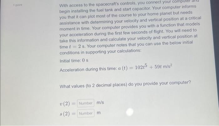 Solved With access to the spacecraft's controls, you connect | Chegg.com