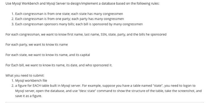 Solved Use Mysql Workbench and Mysql Server to | Chegg.com