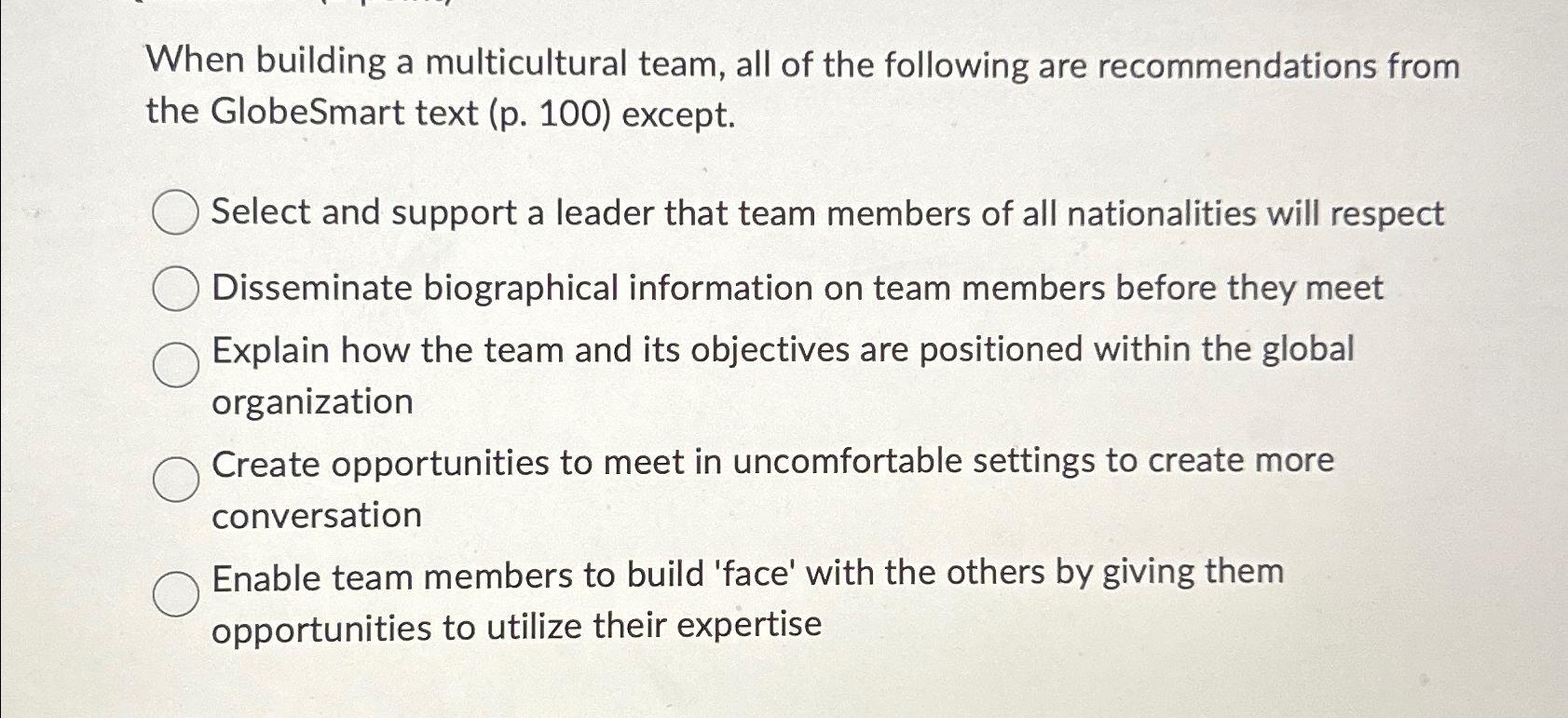 Solved When building a multicultural team, all of the | Chegg.com