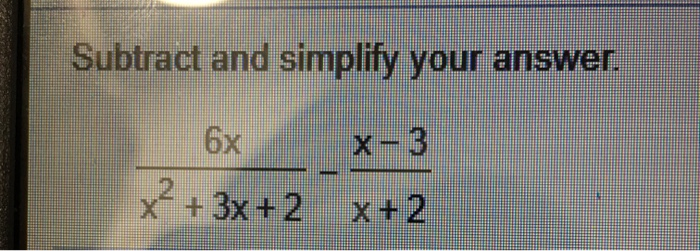 Solved Multiply. x + 6x + 7 7x-7 x2 – 3x+2 x2 + 6x +7 What | Chegg.com