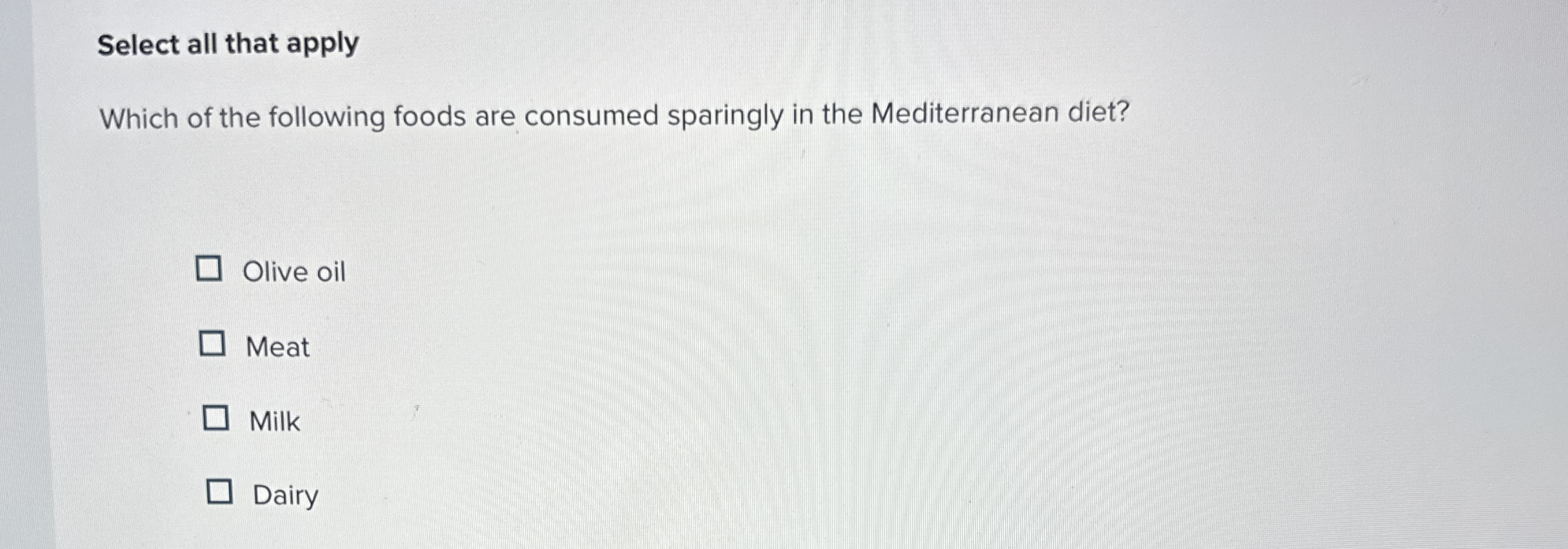Solved Select all that applyWhich of the following foods are | Chegg.com