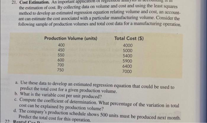 Solved 21. Cost Estimation. An important application the | Chegg.com