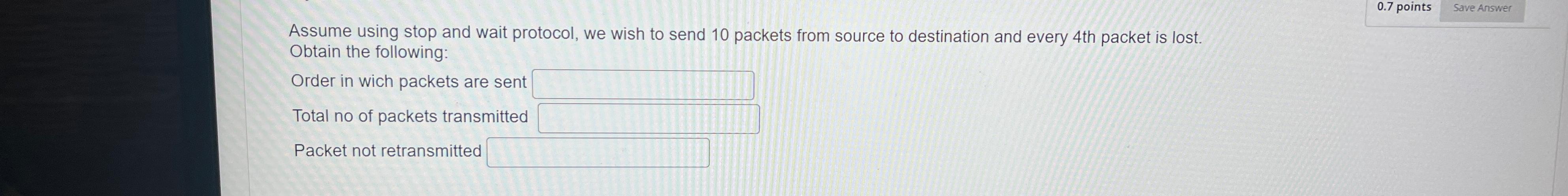 Solved Assume using stop and wait protocol, we wish to send | Chegg.com