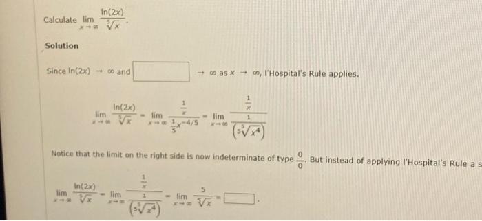 Solved Calculate lim Solution Since In(2x) →∞ and In(2x) | Chegg.com