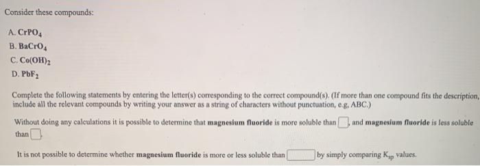 Solved Consider these compounds: A. CrPO4 B. BaCrO4 C. | Chegg.com