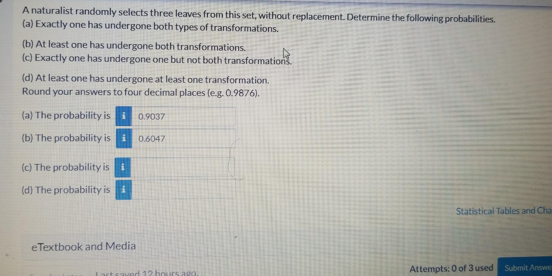 Solved The analysis of results from a leaf transmutation | Chegg.com