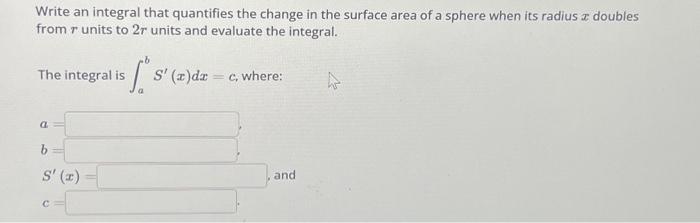 Solved Write an integral that quantifies the change in the | Chegg.com